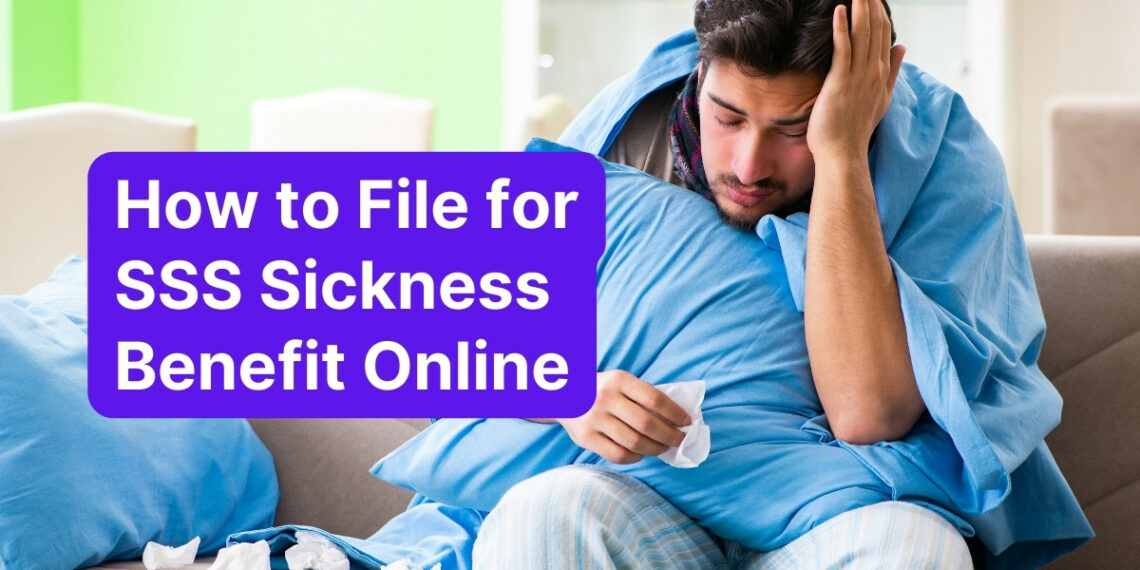 How to Apply for SSS Sickness Benefit Online (2025 Updated Guide ...